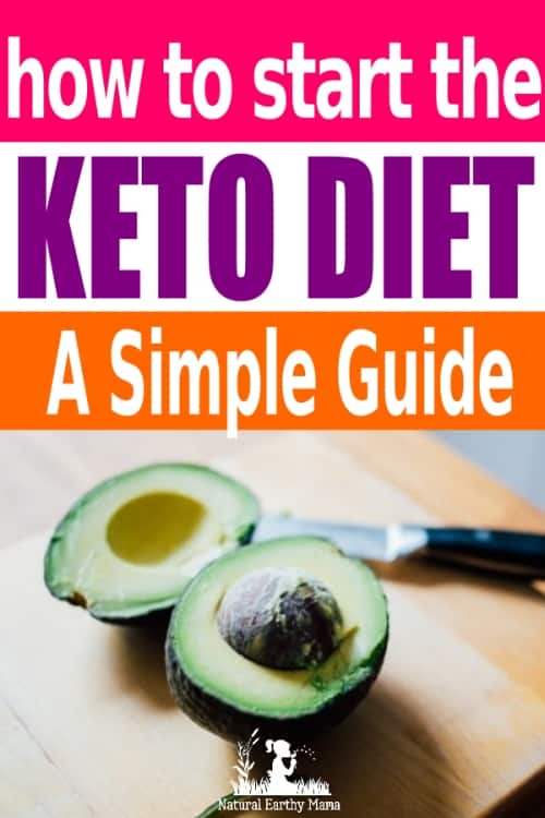 How to start the keto diet plan Beginners Guide - Natural Earthy Mama